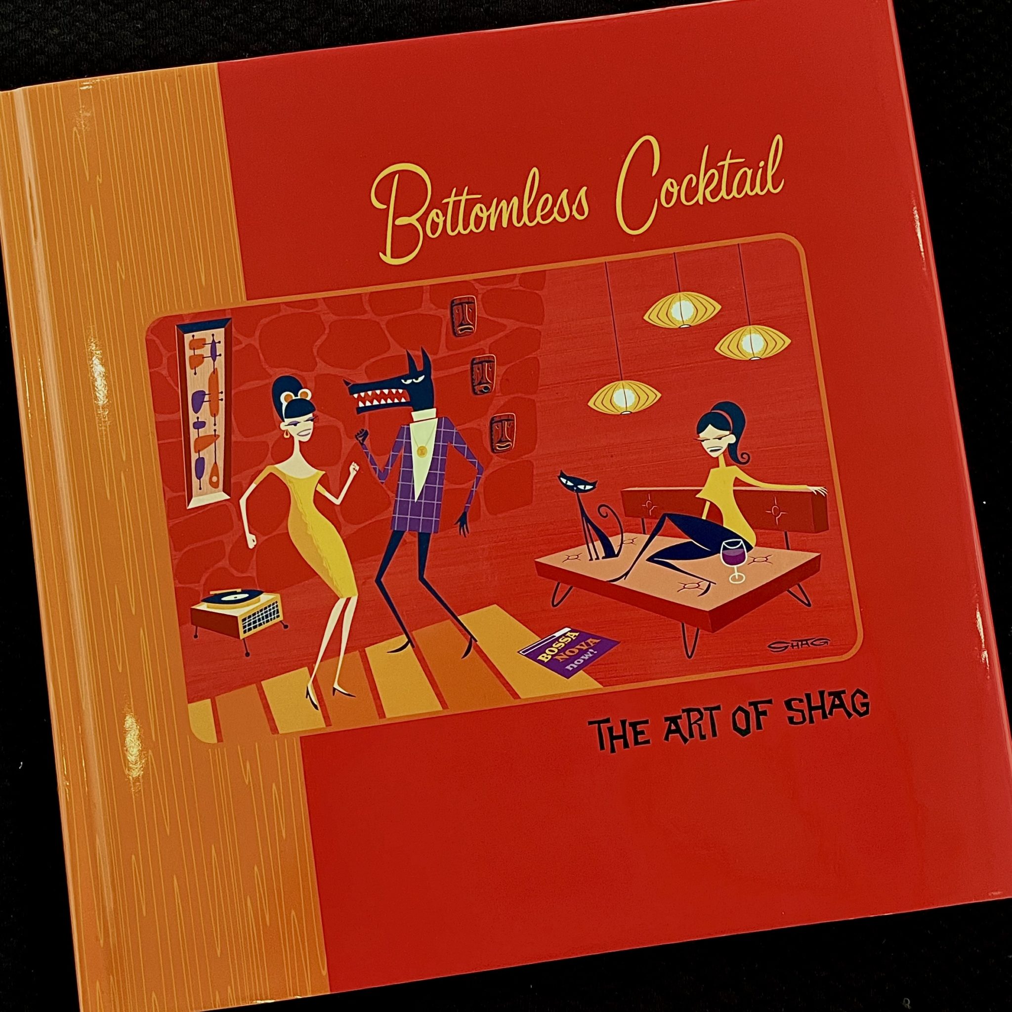 The Art of Shag: Bottomless Cocktail (Hardcover) – WACKO Los Angeles