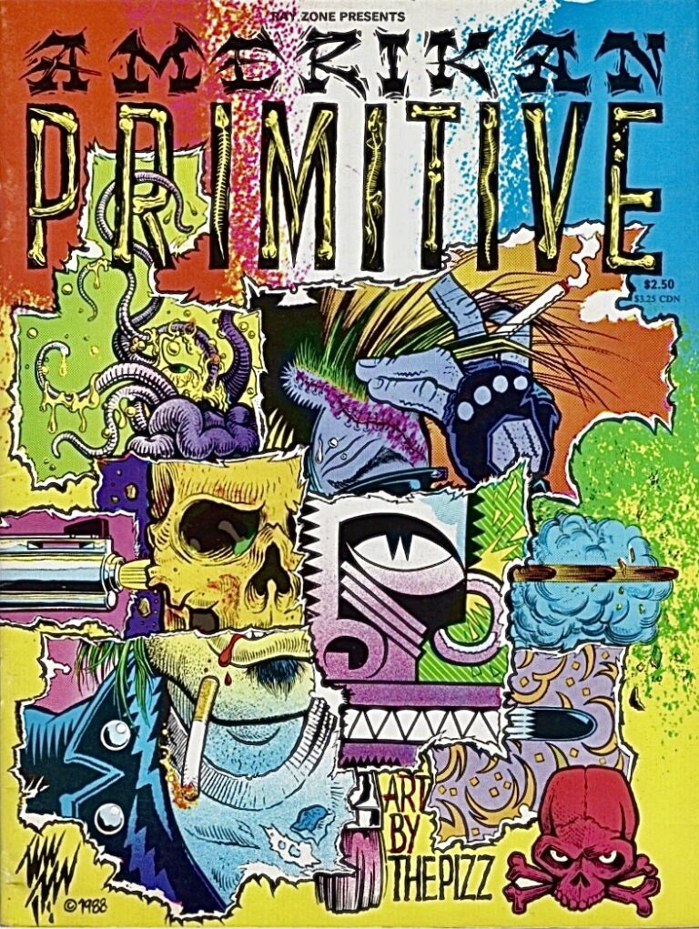 Amerikan Primitive by The Pizz – WACKO Los Angeles